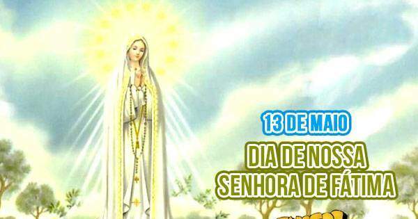 Centenário de Nossa Senhora de Fátima