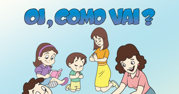 Oi como vai?