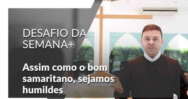 Quem se humilha, será exaltado