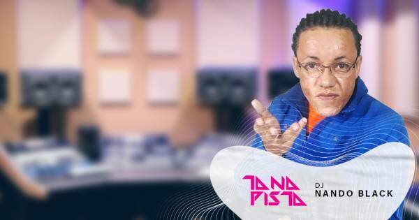 DJ Nando Black no Tá na Pista!