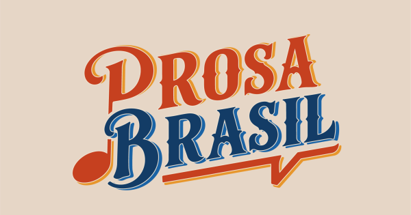Prosa Brasil recebe João Moreno e Mariano